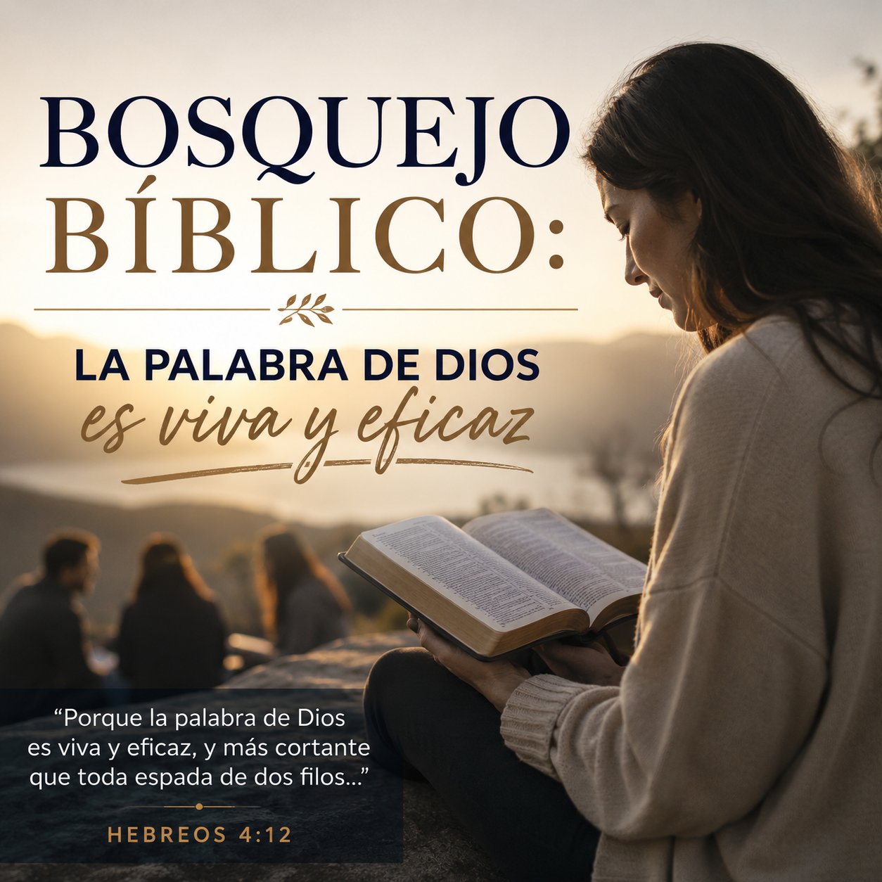 Bosquejo: La Palabra de Dios es Viva y Eficaz - Sermones Cristianos